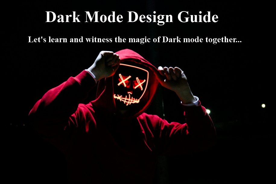 Dark Mode Design Guide: Basics, Best Practices, Examples & Templates